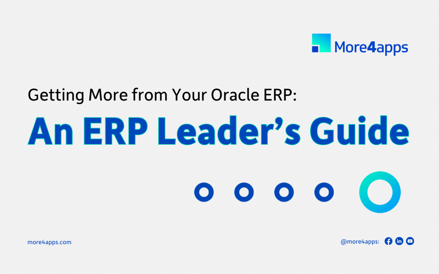 Getting more from your Oracle ERP: An ERP leader’s guide
